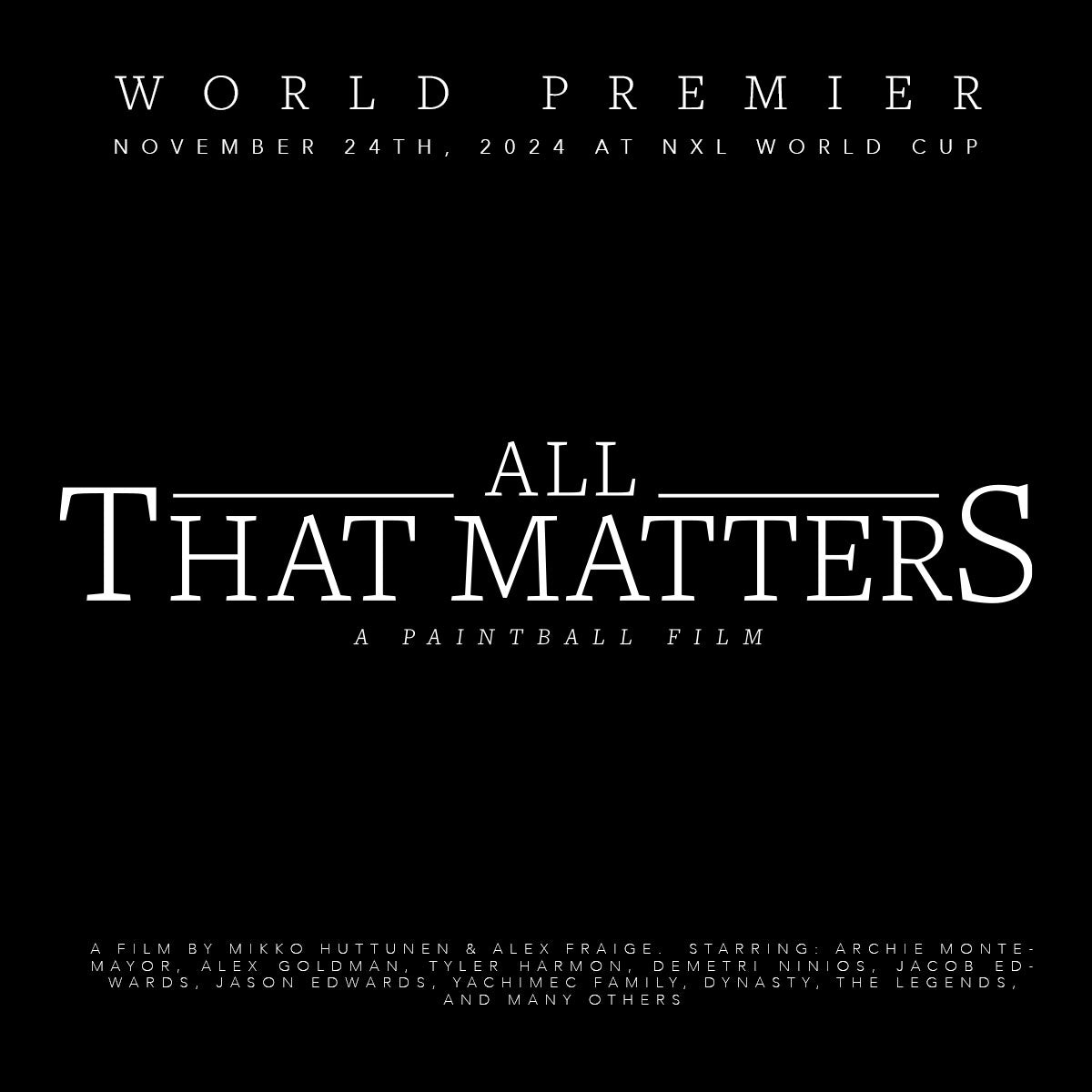All That Matters - World Cup Premier Ticket – Hormesispaintball